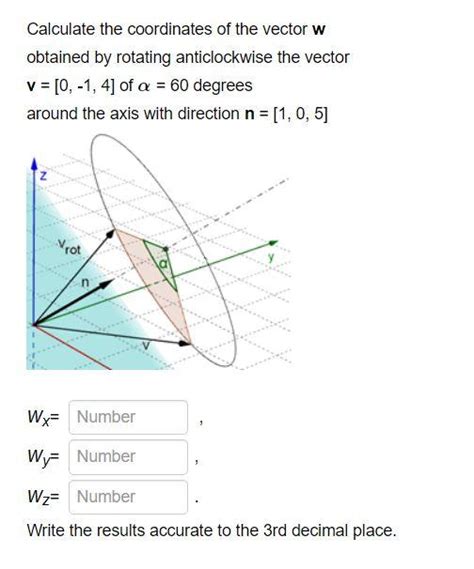 Solved Calculate The Coordinates Of The Vector W Obtained By Chegg