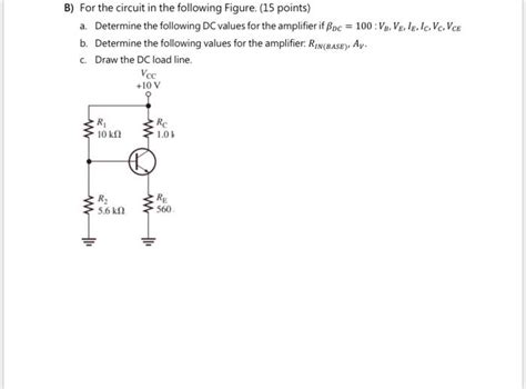 Solved B For The Circuit In The Following Figure 15