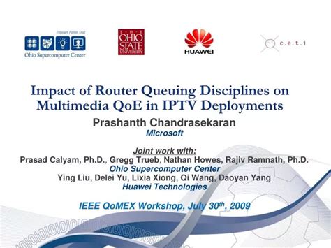 Ppt Impact Of Router Queuing Disciplines On Multimedia Qoe In Iptv