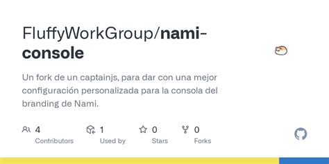 GitHub FluffyWorkGroup Nami Console Un Fork De Un Captainjs Para Dar Con Una Mejor