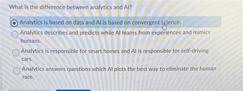 Solved What Is The Difference Between Analytics And