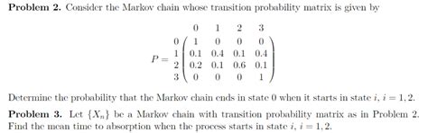 solved problem 2 consider the markov chain whose transition