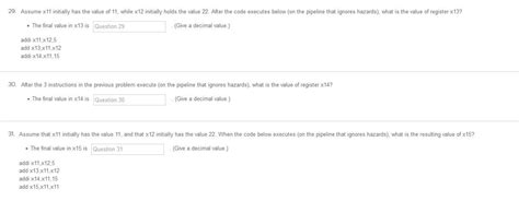 Solved 29 Assume X11 Initially Has The Value Of 11 While Chegg Com