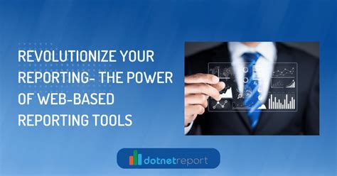 What Are Web Based Reporting Tools Benefits And How To Use Them Ad