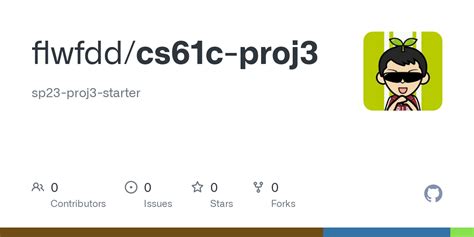 Github Flwfddcs61c Proj3 Sp23 Proj3 Starter