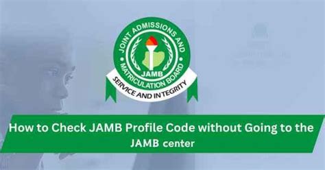 How To Request For Jamb Profile Code Kashgain