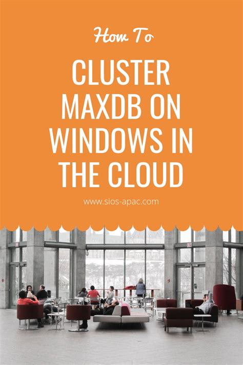 How To Cluster Maxdb On Windows In The Cloud