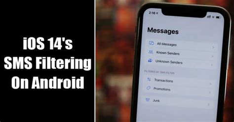 how to get ios 14 s sms filtering on android device in 2020