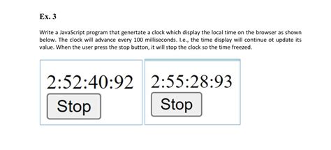 Solved Write A Javascript Program That Genertate A Clock