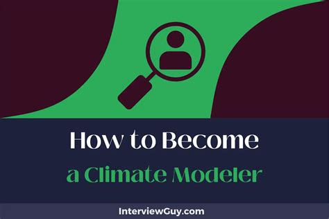 How To Become A Climate Modeler Unveiling The Unknown