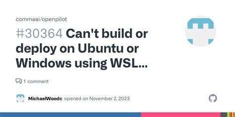 Can T Build Or Deploy On Ubuntu Or Windows Using WSL After New Changes Issue Commaai