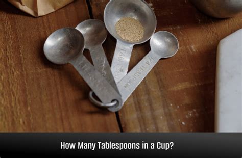 How Many Tablespoons In A Cup