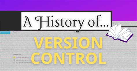 The History And Influence Of Sccs On Modern Version Control Systems The History And Influence Of Sccs On Modern Version Control Systems