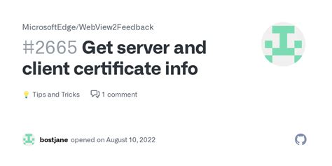 Get Server And Client Certificate Info · Discussion 2665