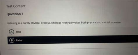 Solved Test Contentquestion 1listening Is A Purely Physical