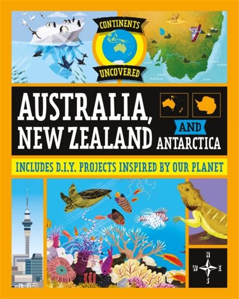 Continents Uncovered Australia New Zealand And Antarctica Ark Bokhandel