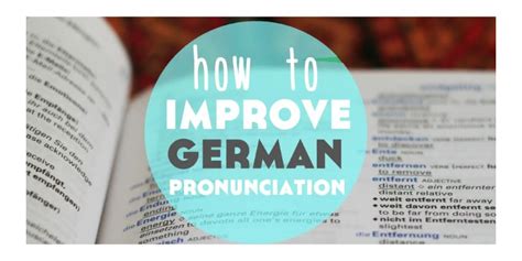 Step By Step Guide To Perfect German Pronunciation