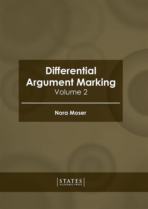 Differential Argument Marking Volume 1 9781639891511 Moser Nora Books