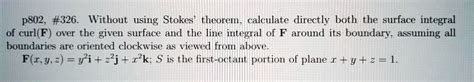 solved p802 326 without using stokes theorem calculate directly