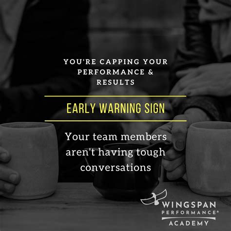 When We Avoid Having The Tough Conversations We Stay In The Comfort Of