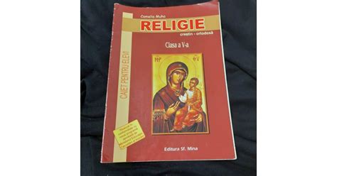 Caiet Pentru Elevi Religie Crestin Ortodoxa Clasa A V A Camelia Muha