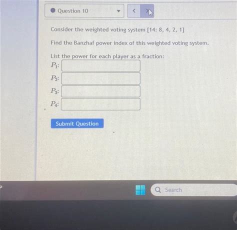 Solved Consider The Weighted Voting System 148421 Find