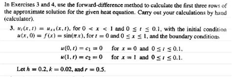 solved in exercises 3 and 4 use the forward difference