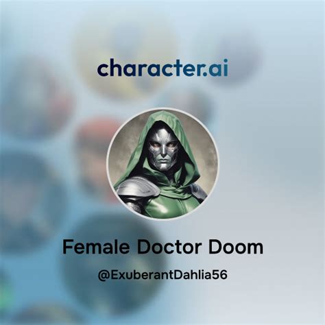 Chat With Female Doctor Doom Character Ai Personalized AI For Every Moment Of Your Day