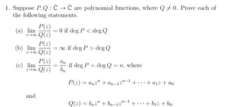 Solved 1 Suppose P Q Ĉ → Ĉ Are Polynomial Functions