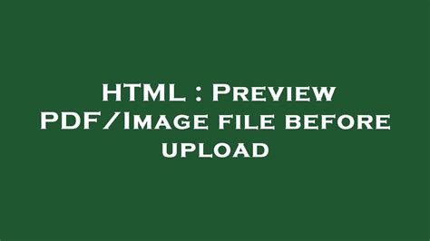 Html Preview Pdfimage File Before Upload Youtube