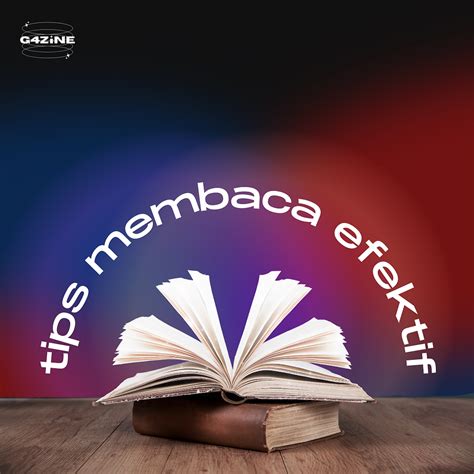 Tips Membaca Bagi Pelajar