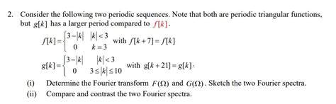 solved 0 2 consider the following two periodic sequences