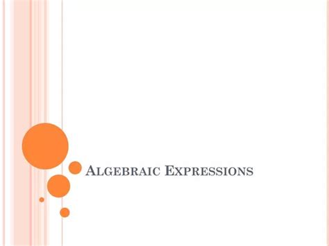 Ppt Algebraic Expressions Powerpoint Presentation Free Download Id