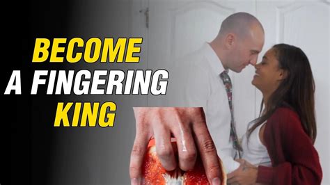 This Fingering Secret Make Women Addicted To You YouTube