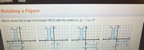 Solved Signment Active Rotating A Figure Which Shows The Image Of Rectangle ABCD After The