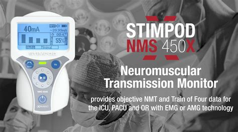 Stimpod Nms450x Neuromuscular Transmission Monitor Tof Monitor Xavant Technology Tof