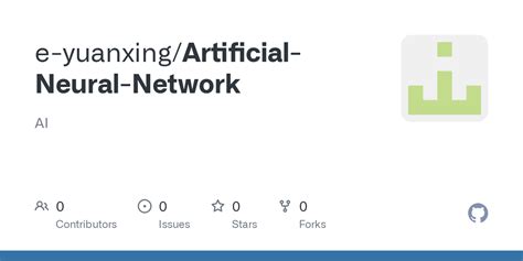 GitHub E Yuanxing Artificial Neural Network AI