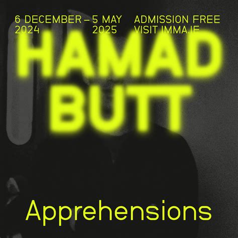 Hamad Butt Apprehensions Imma