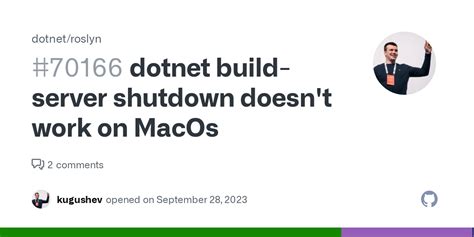 Dotnet Build Server Shutdown Doesnt Work On Macos · Issue 70166