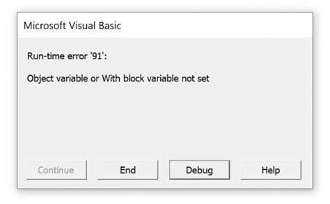 What Is Run Time Error 91 Object Variable Not Set And How Do You Fix It VBA And VB Net