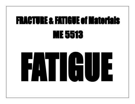 Fatigue Topic Introduction Lecture On Fatigue Warning Popup Annotation Has A Missing Or