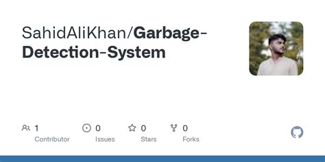 GitHub SahidAliKhan Garbage Detection System