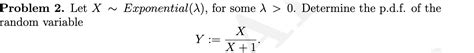 Solved Problem Let X Exponential λ for some λ Chegg