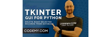 Delete Selected Database Records Python Tkinter Gui Tutorial 180