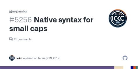 Native Syntax For Small Caps · Issue 5256 · Jgmpandoc · Github