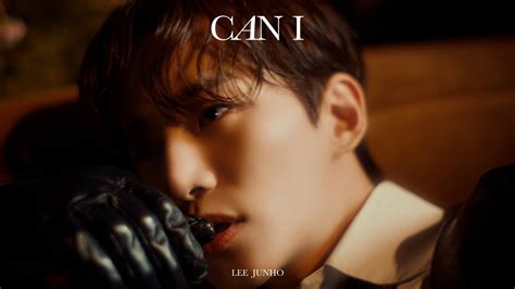 Lee Junho Special Single『can I』music Video Scene Junhoと2pmと韓国ドラマの毎日