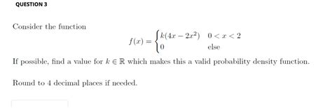 Solved Question 3consider The Function