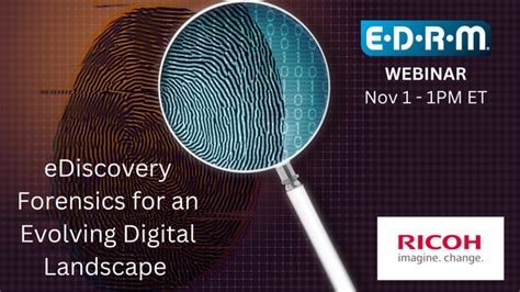 [webinar] ediscovery forensics for an evolving digital landscape