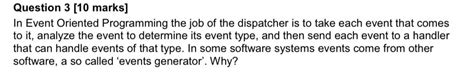 Solved Question 3 10 Marks In Event Oriented Programming