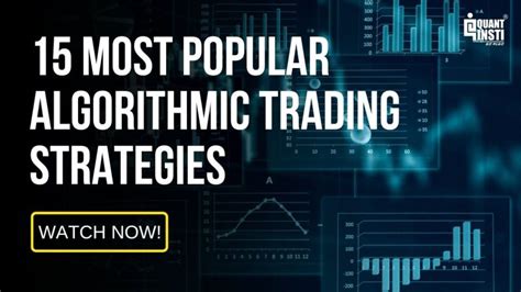 15 Most Popular Algo Trading Strategies Quantinsti